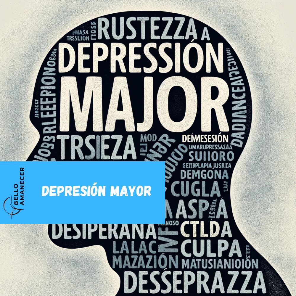 Depresión Mayor: Guía de Síntomas y Tratamientos